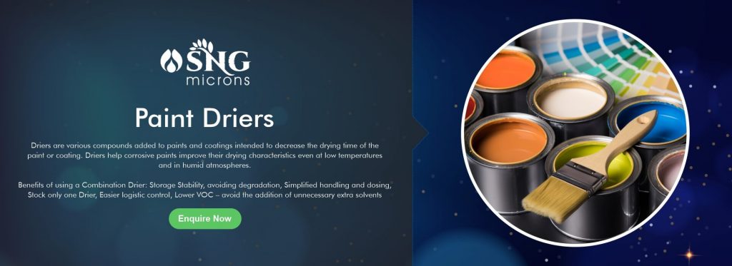 Paint Driers - SNG Microns Pvt Ltd